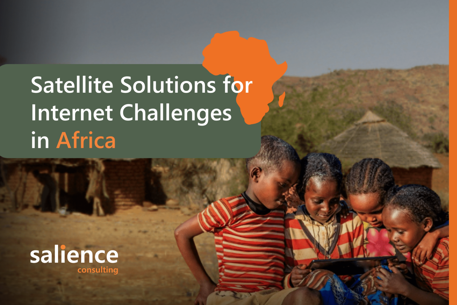 Satellite Solutions for Internet Challenges in Africa | Salience Consulting
